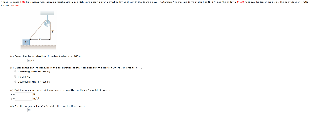 Solved A block of mass 1.80 kg is accelerated across a rough | Chegg.com