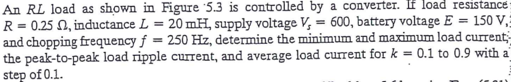 Solved If load resistance An RL load as shown in Figure 5.3 | Chegg.com