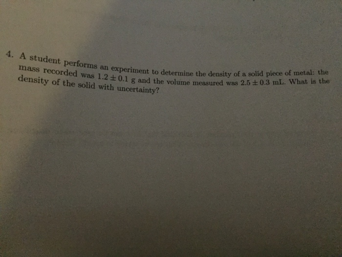 Solved A student performs an experiment to determine the | Chegg.com
