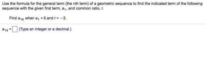 Solved Use the formula for the general term (the nth term) | Chegg.com