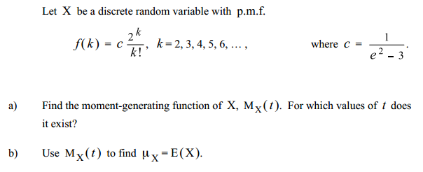 Solved Let X be a discrete random variable with p.m.f. f(k) | Chegg.com