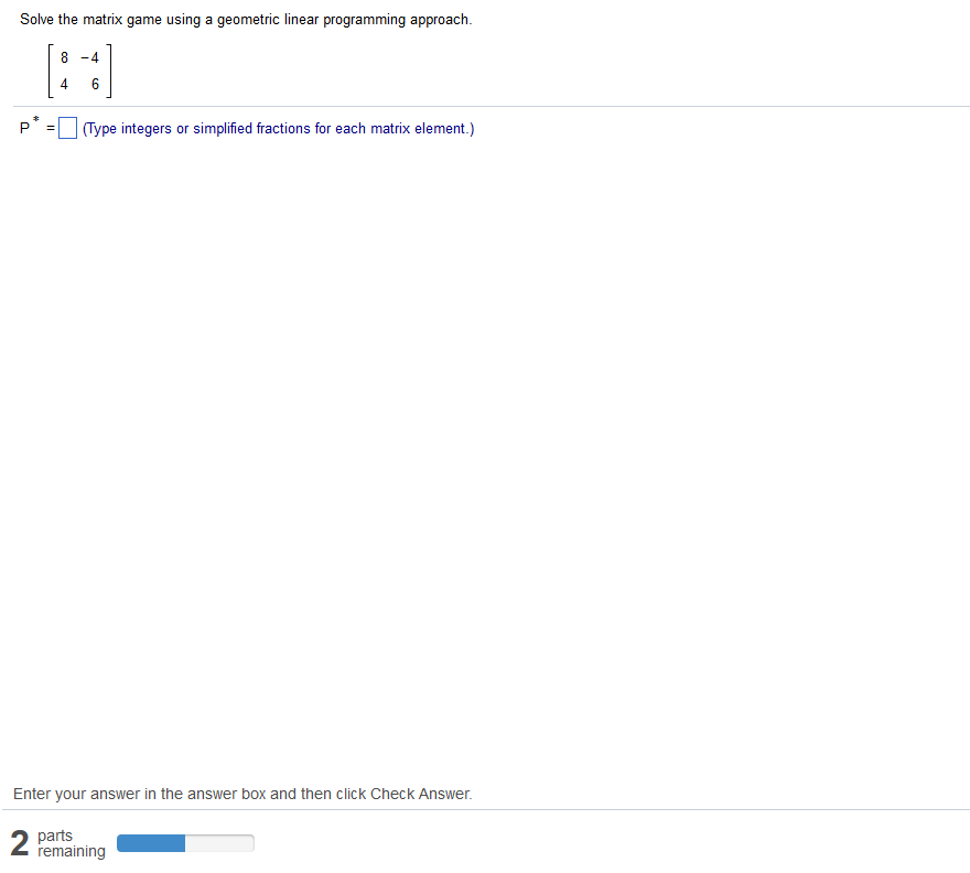 Solved Solve the matrix game using a geometric linear | Chegg.com