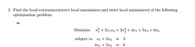 Solved Find the local extremizers(strict local maximizers | Chegg.com
