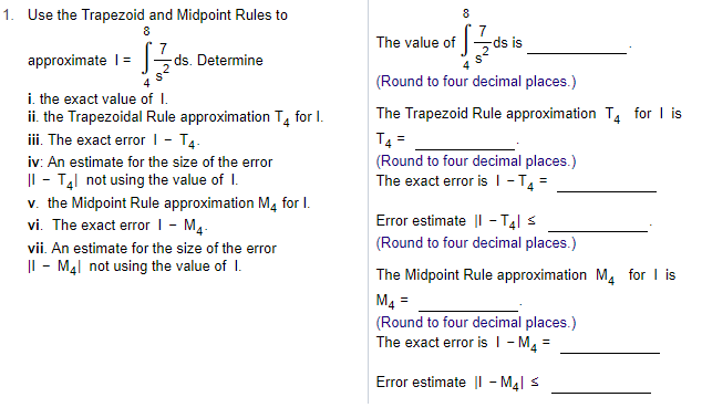 Solved 1. Use the Trapezoid and Midpoint Rules to The value | Chegg.com