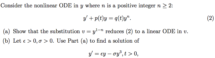 Solved Consider the nonlinear ODE in y where n is a positive | Chegg.com