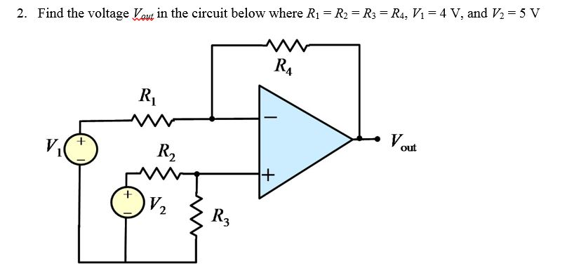 Solved Find the voltage Vout in the circuit below where R1 = | Chegg.com