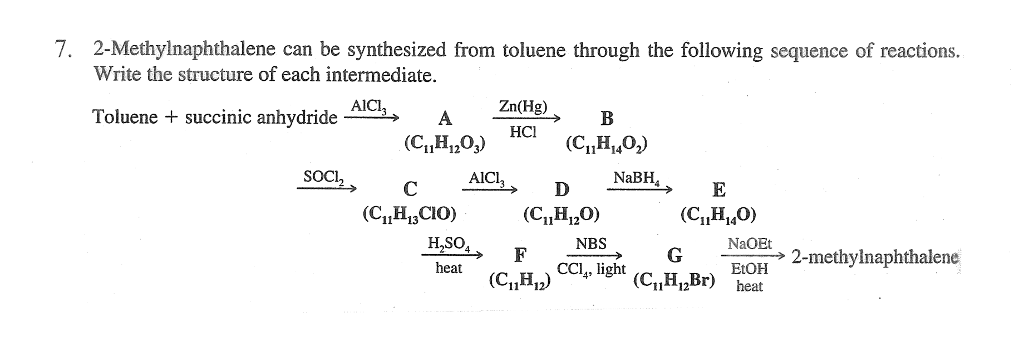 Solved 7. 2-Methylnaphthalene can be synthesized from | Chegg.com