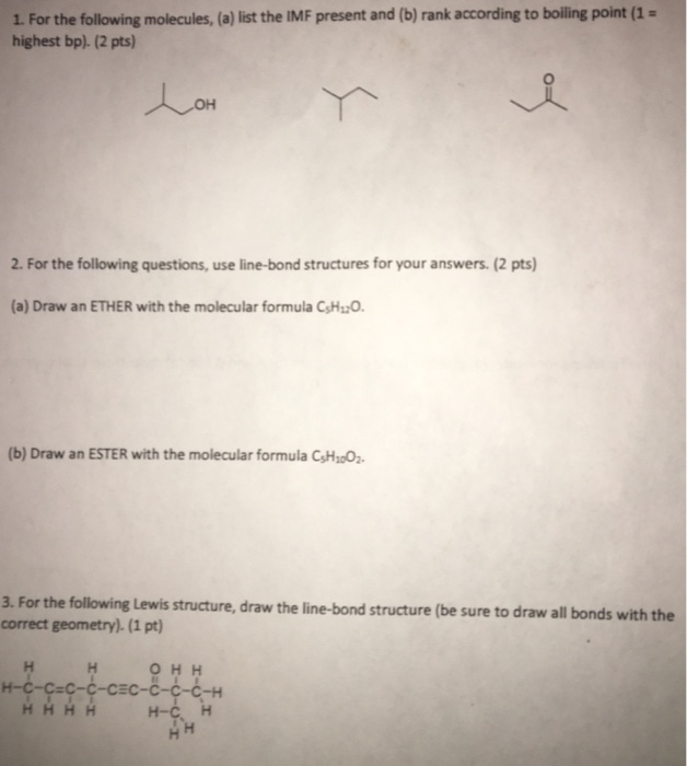 Solved For the following molecules, (A>>) list the IMF | Chegg.com