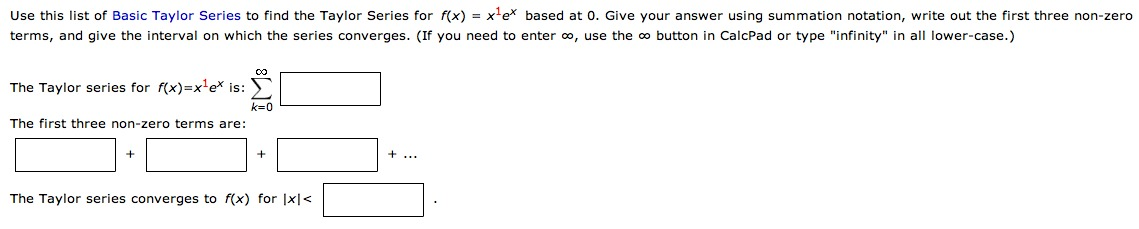 Solved Use this list of Basic Taylor Series to find the | Chegg.com