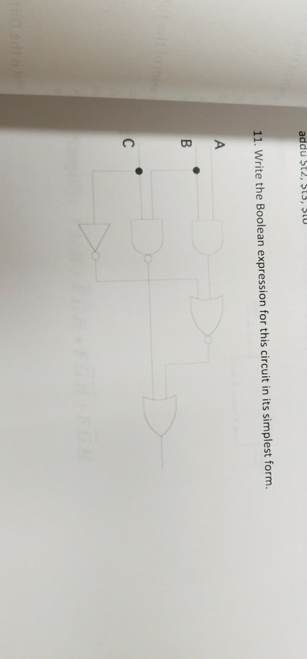 Solved Write the Boolean expression for this circuit in its | Chegg.com Solved Write the Boolean expression for this circuit in its | Chegg.com
