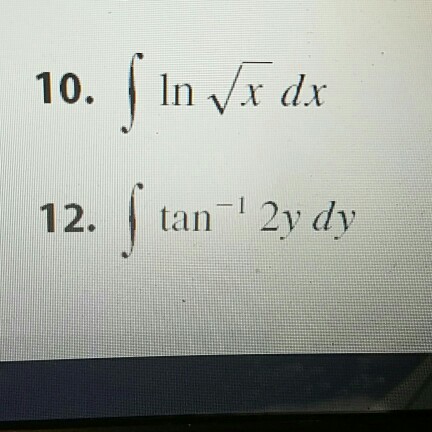 Solved Integrate by parts integral ln squareroot x dx | Chegg.com