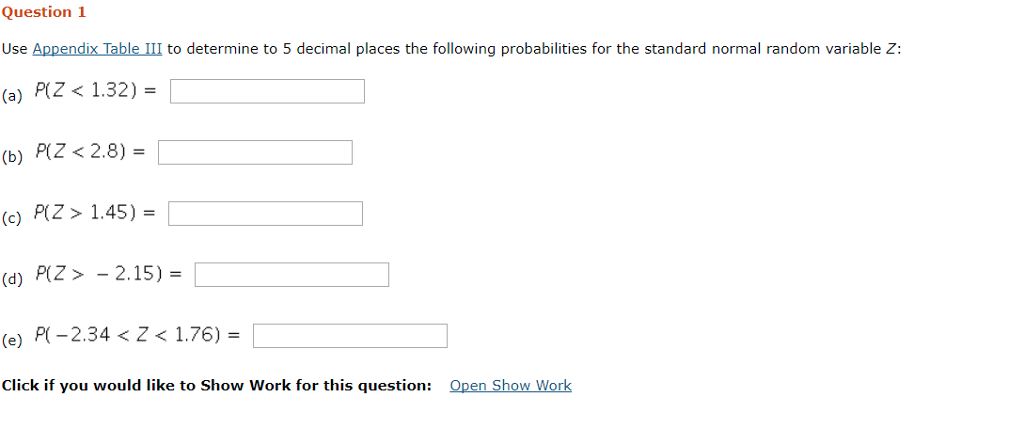 Solved Question 1 Use Appendix Table III to determine to 5 | Chegg.com