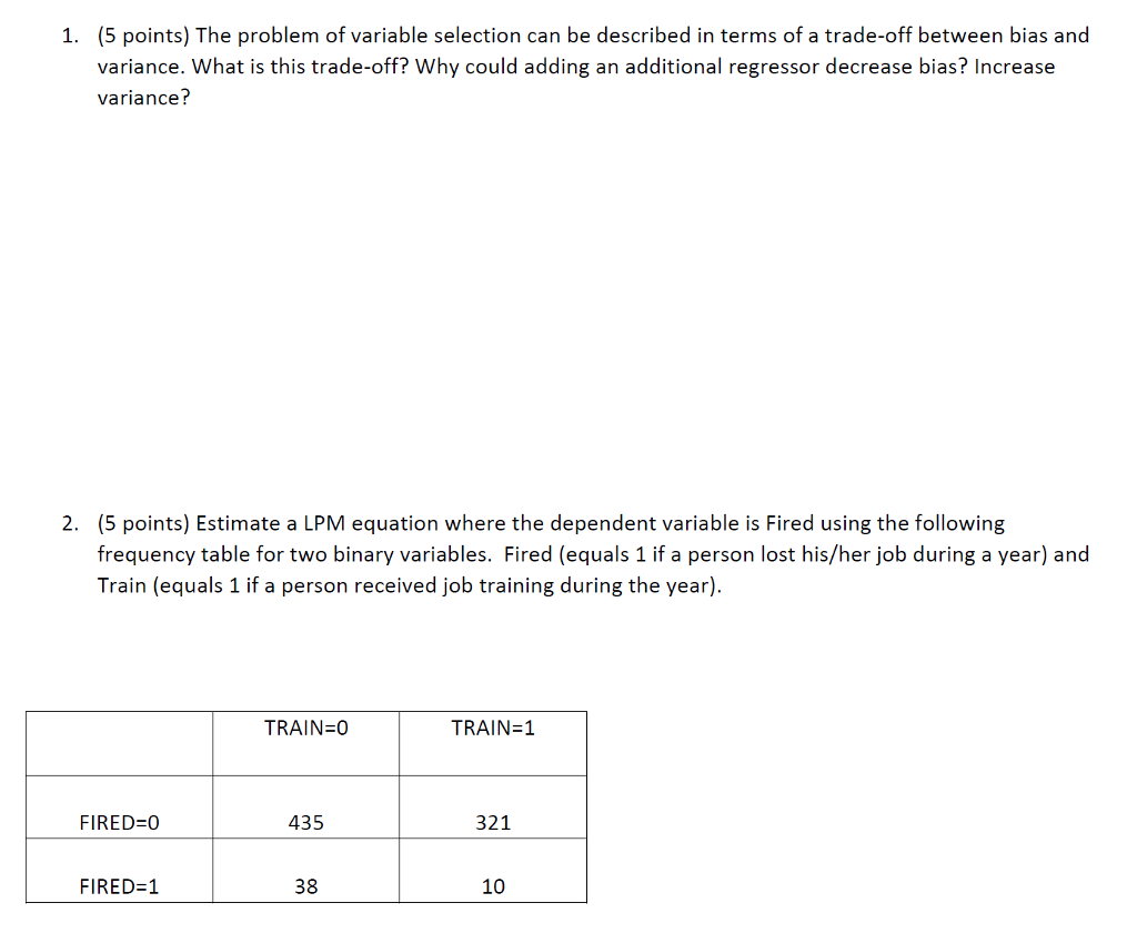 Solved (5 points) The problem of variable selection can be | Chegg.com