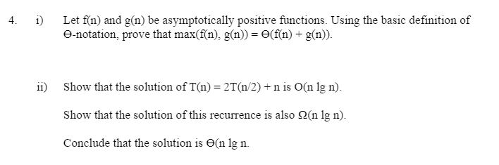Solved Let f(n) and g(n) be asymptotically positive | Chegg.com