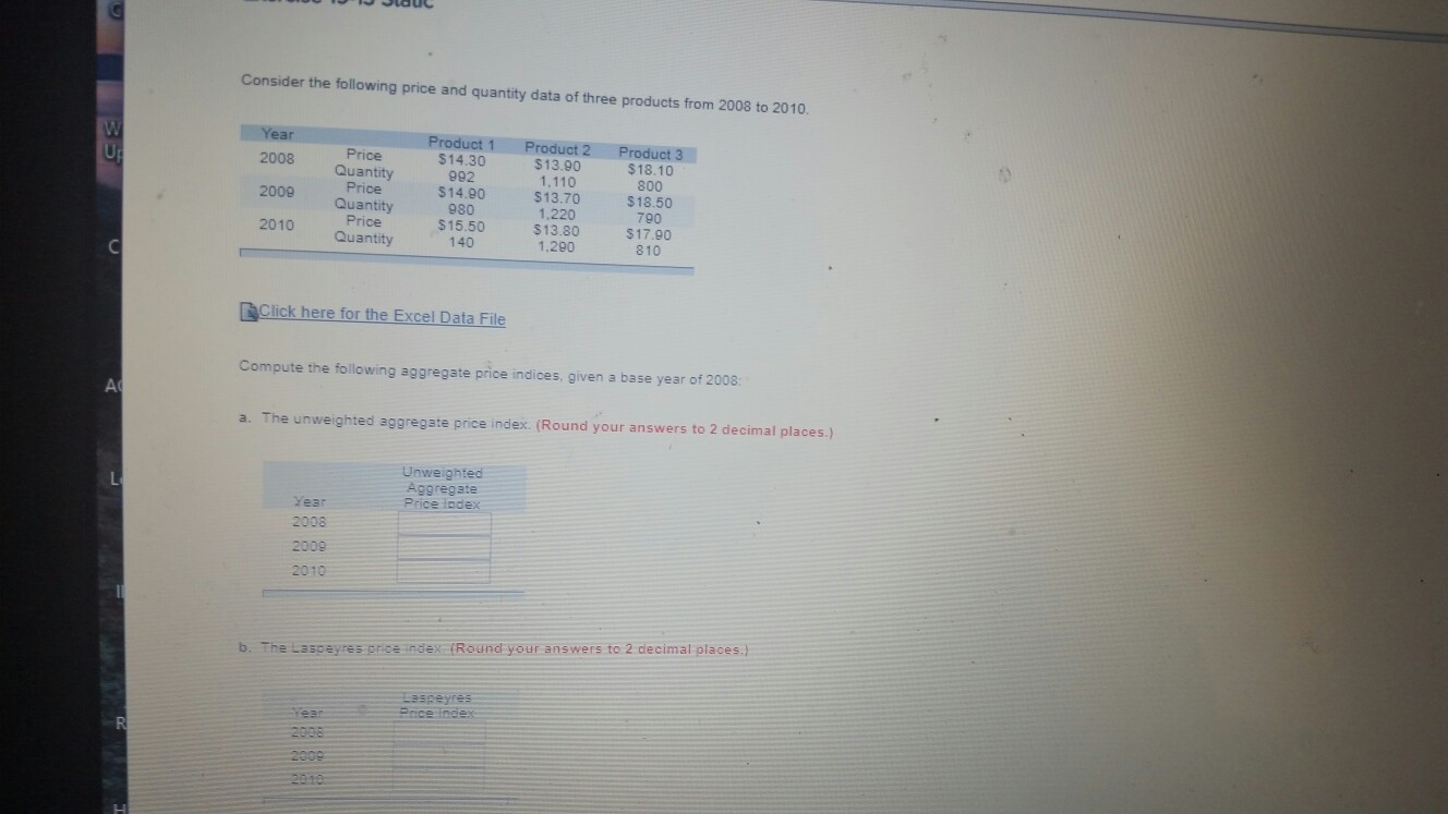 Solved Consider the following price and quantity data of | Chegg.com