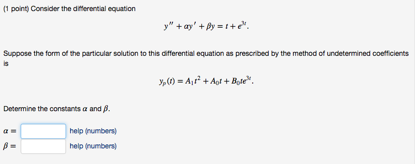 Solved Consider the differential equation y" + ay' + beta y | Chegg.com