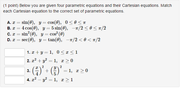 Solved Below you are given four parametric equations and | Chegg.com