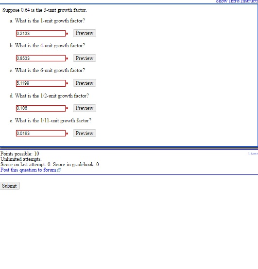 Solved Suppose 0.64 is the 3-unit growth factor. What is | Chegg.com