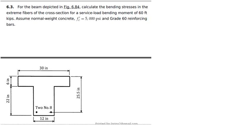 Solved For the beam depicted in Fig. 6.84, calculate the | Chegg.com