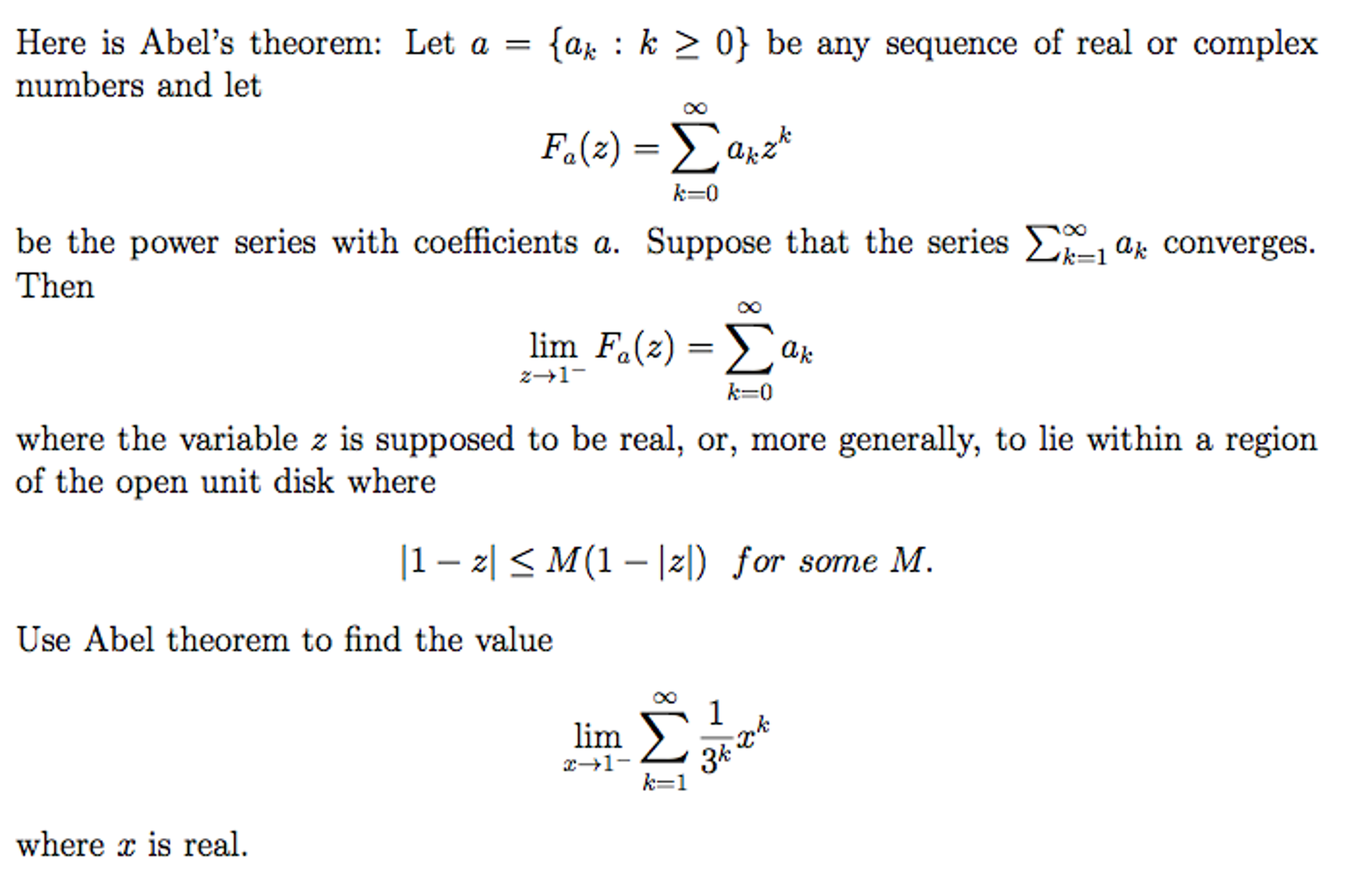 Solved Here is Abel's theorem: Let a = {a_k: k | Chegg.com