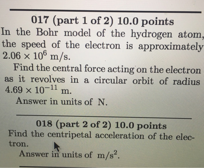 Solved In the Bohr model of the hydrogen atom, the speed of | Chegg.com