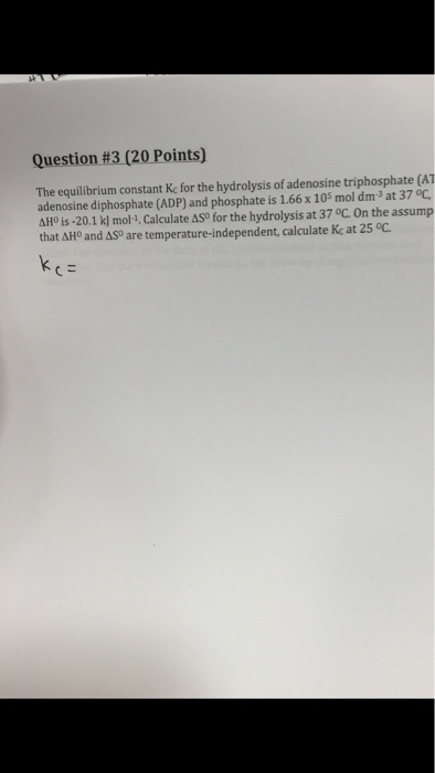 Solved Question #3 (20 Points) The equilibrium constant Kc | Chegg.com