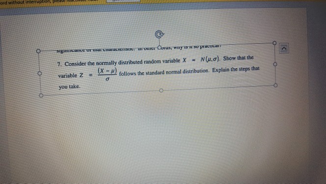 Solved ord without interr acican 7. Consider the normally | Chegg.com