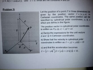 Solved Let the position of a point P in three dimensions be | Chegg.com