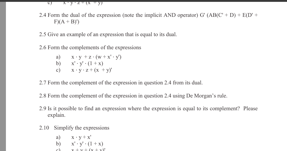 Solved 2.4 Form the dual of the expression (note the | Chegg.com
