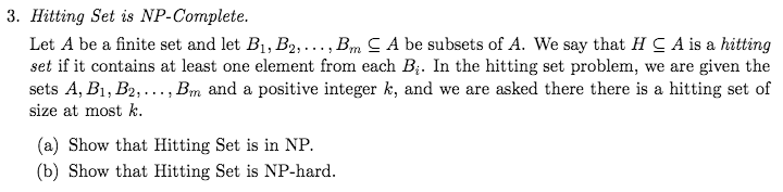 3. Hitting Set is NP-Complete Let A be a finite set | Chegg.com