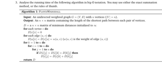 Solved Analyse the running time of the following algorithm | Chegg.com