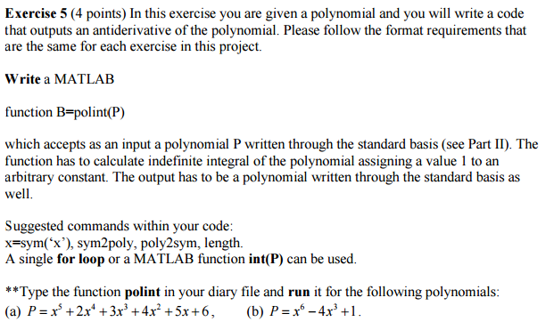 Solved In this exercise you are given a polynomial and you | Chegg.com