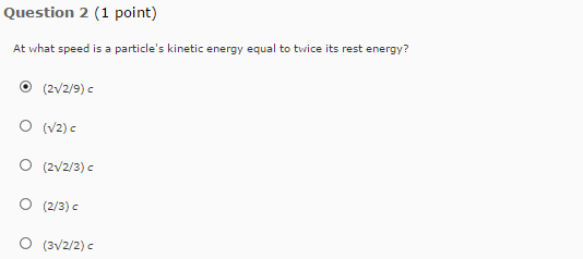 Solved At what speed is a particle's kinetic energy equal to | Chegg.com