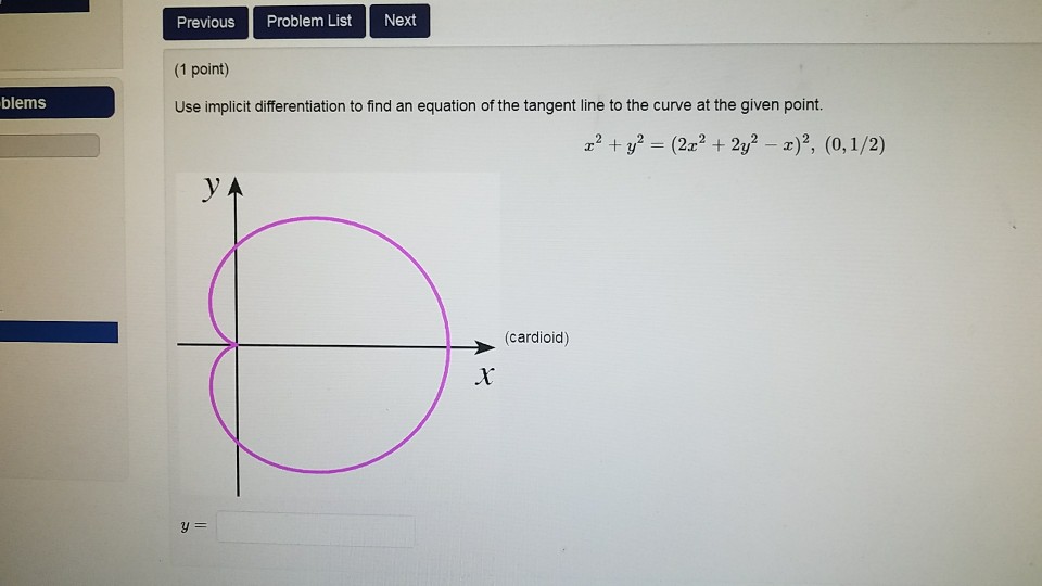 Solved Previous Problem List Next (1 point) Use implicit | Chegg.com