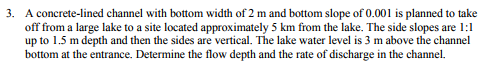 Solved A concrete-lined channel with bottom width of 2 m and | Chegg.com