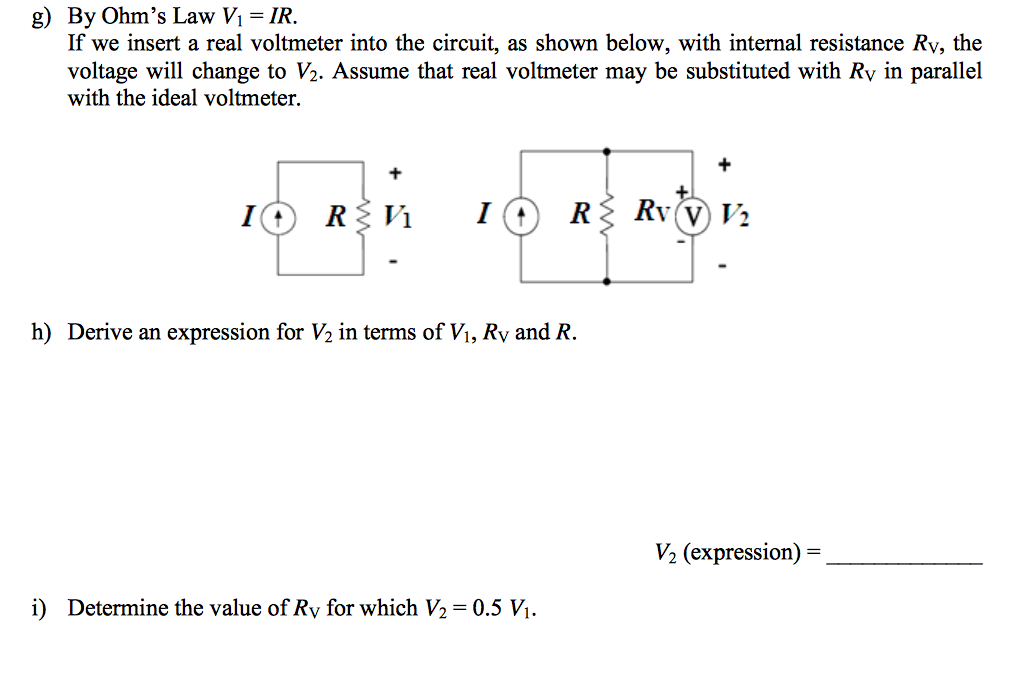 Solved By Ohm's Law V_1 = IR. If we insert a real voltmeter | Chegg.com