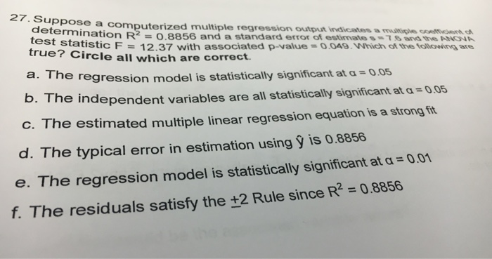 Solved Suppose a computerized multiple regression output | Chegg.com