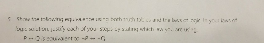 Solved 5. Show the following equivalence using both truth | Chegg.com