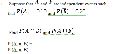 Solved Suppose that and are independent events such that | Chegg.com