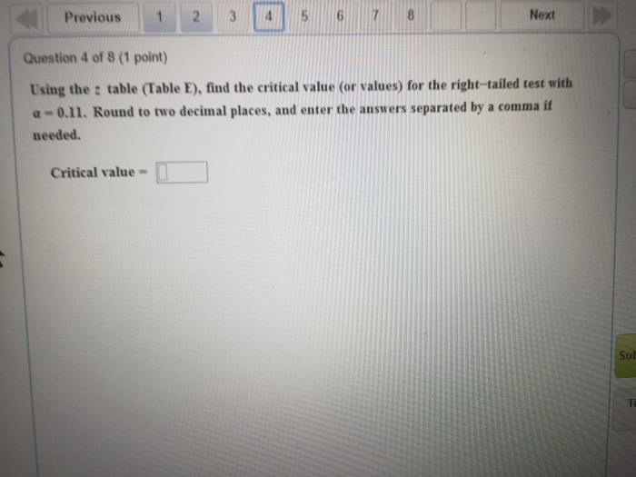 Solved Using the z table (Table E), find the critical value | Chegg.com