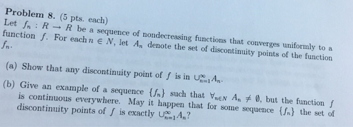 Solved Let f_n: R rightarrow R be a sequence of | Chegg.com