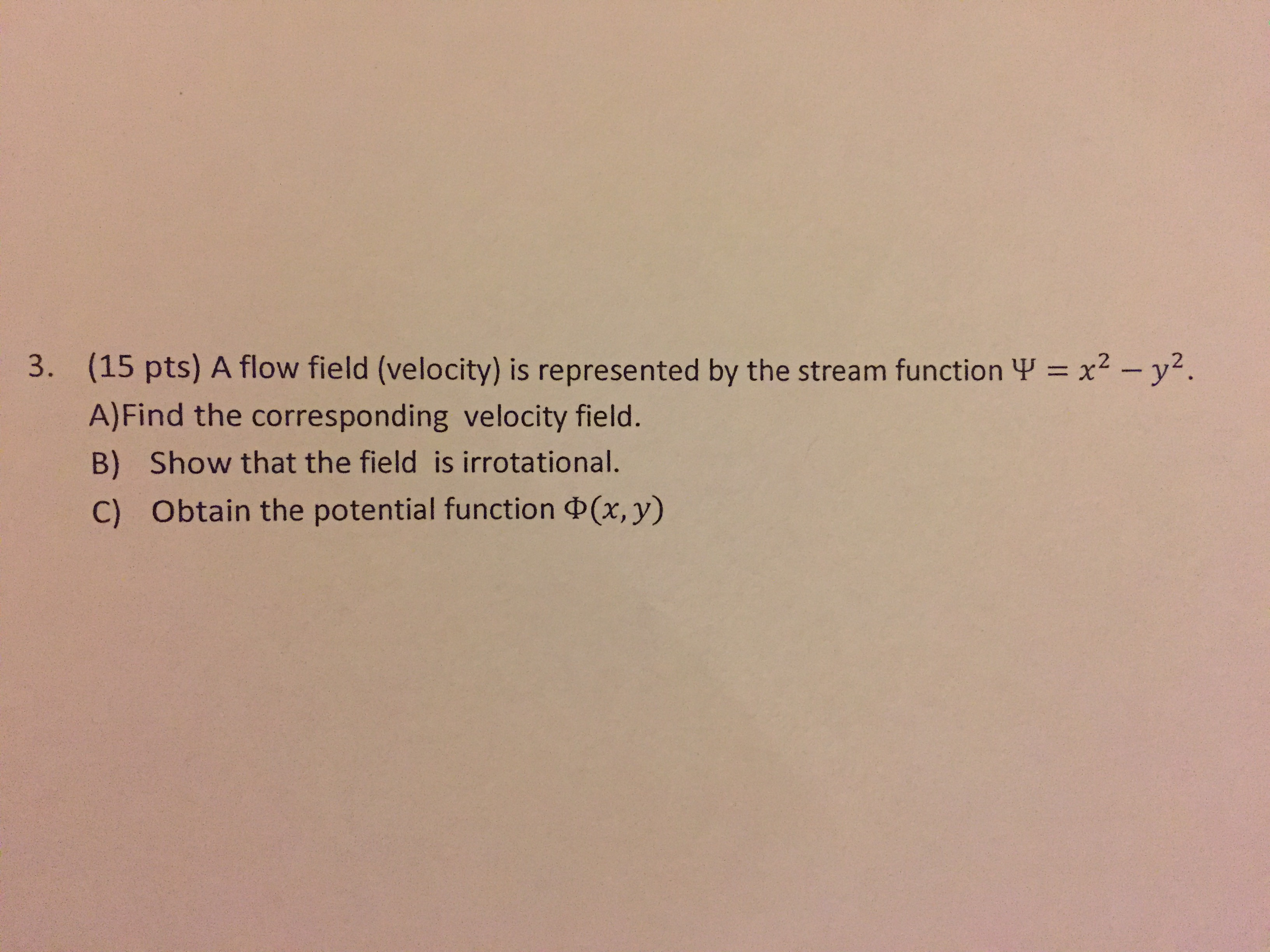Solved 3 15 Pts A Flow Field Velocity Is Represented By