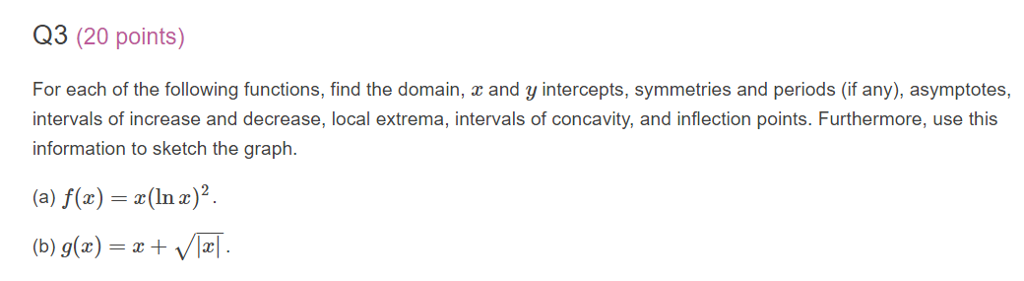Solved Q3 (20 points) For each of the following functions, | Chegg.com