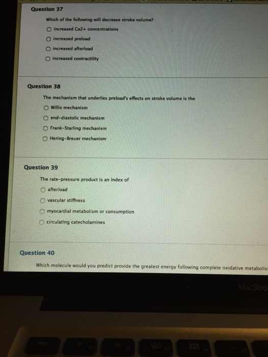 Solved Which of the following will decrease stroke volume? | Chegg.com
