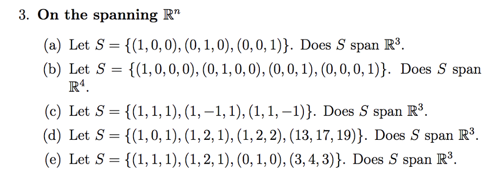 Solved 3. On the spanning R' (a) Let S (1,0,0), (0, 1,0), | Chegg.com