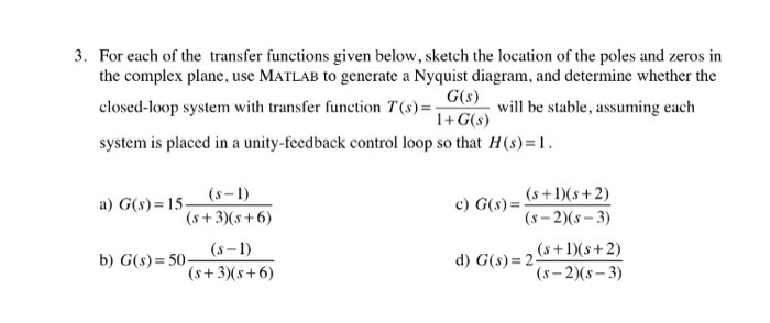 Solved For each of the transfer functions given below, | Chegg.com