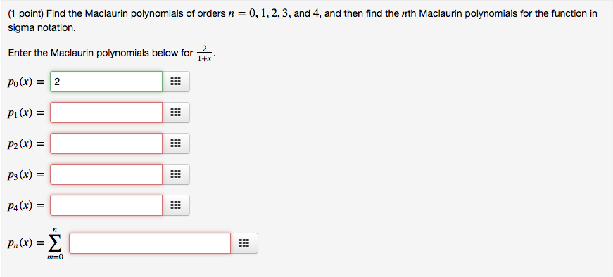 Solved Find the Maclaurin polynomials of orders n=0,1,2,3, | Chegg.com Solved Find the Maclaurin polynomials of orders n=0,1,2,3, | Chegg.com