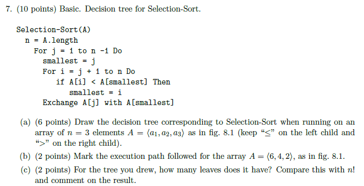 Solved Basic. Decision tree for Selection-Sort. | Chegg.com