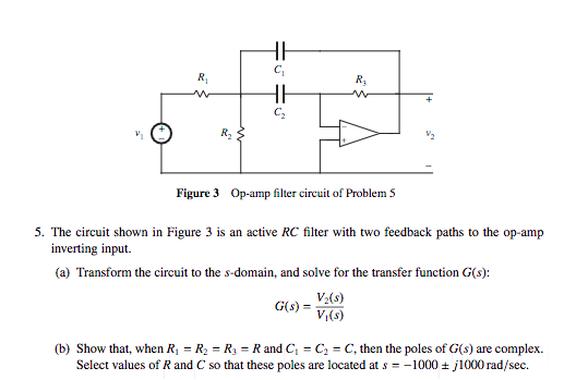 Solved C1 R3 Figure 3 Op-amp filter circuit of Problem 5 5. | Chegg.com