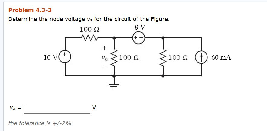 Solved Problem 4.3-3 Determine the node voltage va for the | Chegg.com